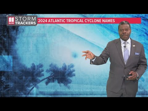 Tropical cyclone names released for 2024 by National Hurricane Center ...