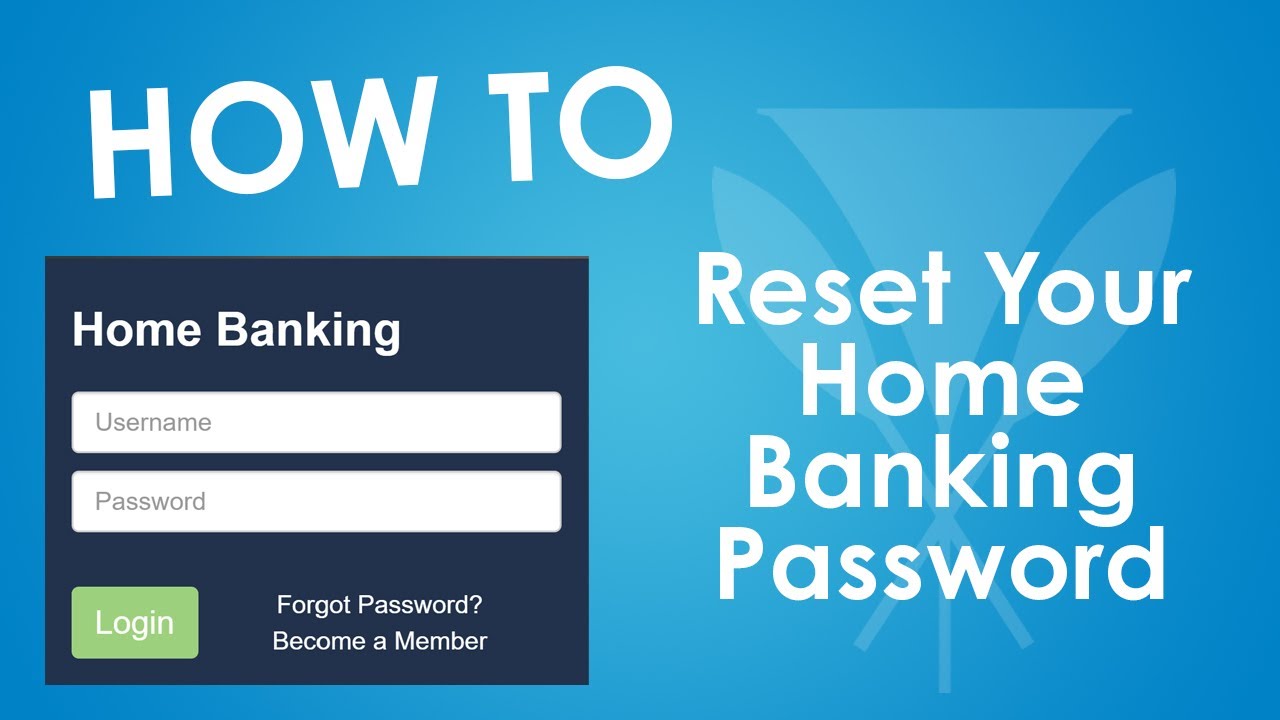 HOW TO Reset Your Home Banking Password - YouTube