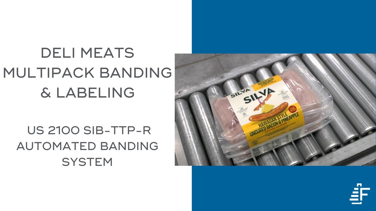 Deli Meats Multipack Labeling Banding ATS US-2100 SIB -TP-R Automated ...