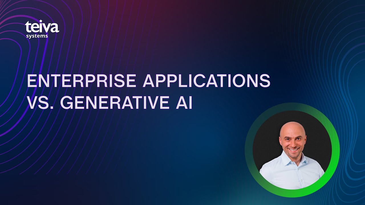 Enterprise Applications vs. Generative AI? - YouTube