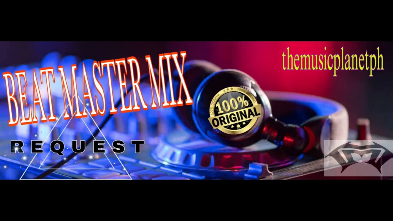 beat master mix request mplanet - YouTube