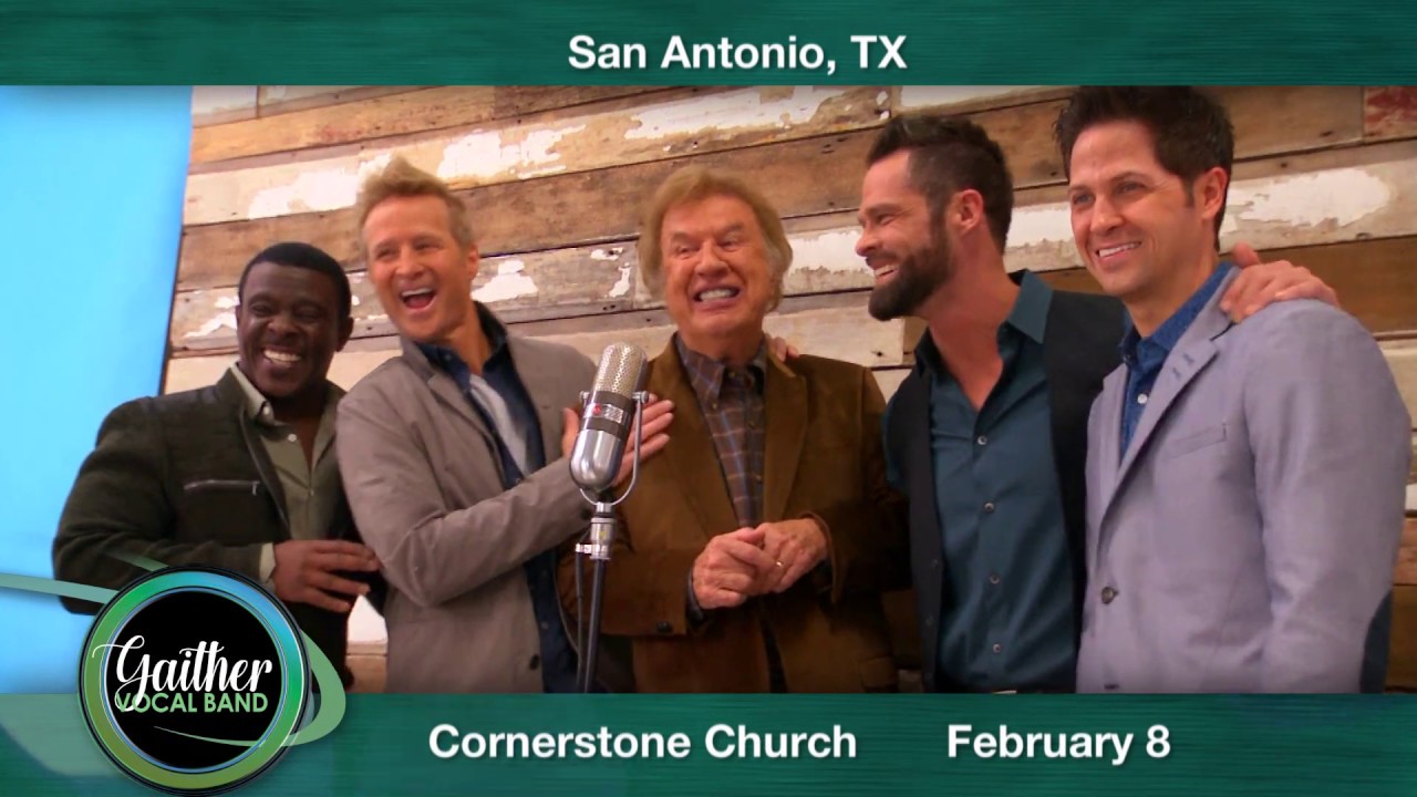 Come join the Gaither Vocal Band on their Spring Tour in San Antonio ...