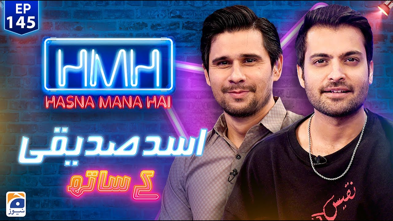 Hasna Mana Hai with Tabish Hashmi | Asad Siddiqui (Pakistani Actor ...