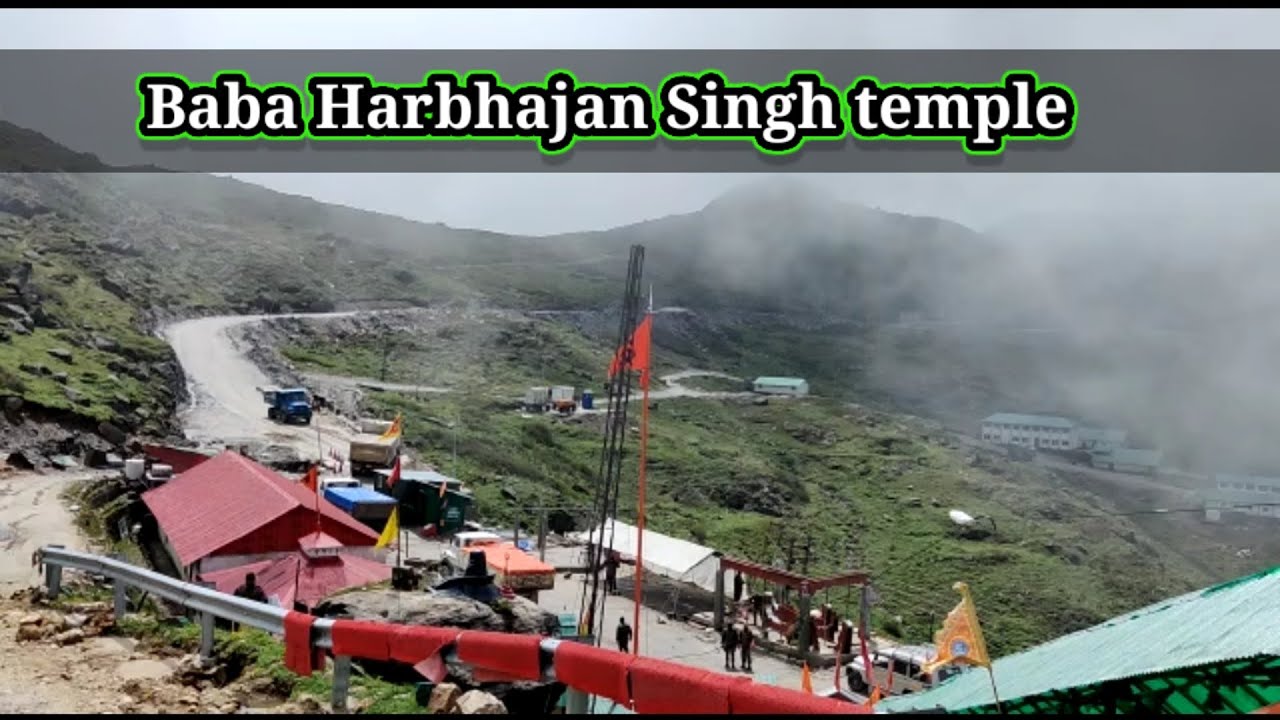 Old Baba Mandir Sikkim // Baba Harbhajan Singh #ChanguLake #NathulaPass ...