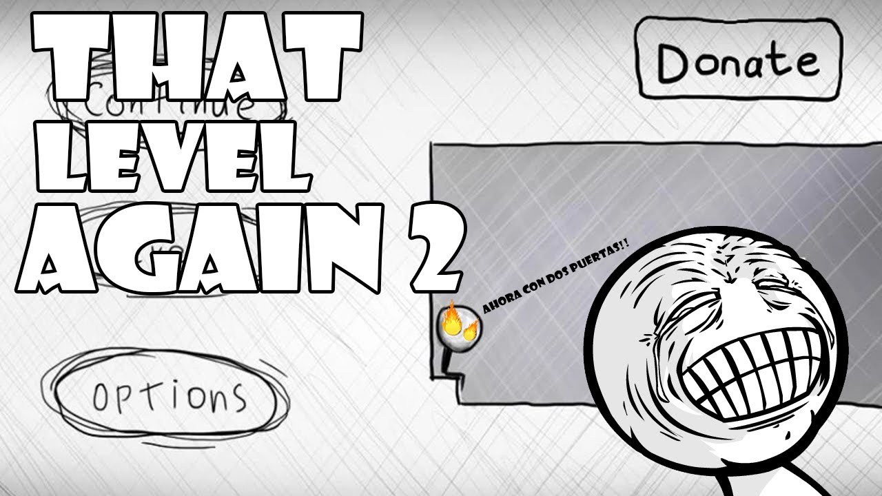 THAT LEVEL AGAIN 2 PARTE #01 - YouTube