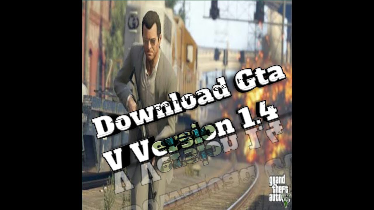 Down GTA V Version 1.4 Link In The Description 👇 - YouTube