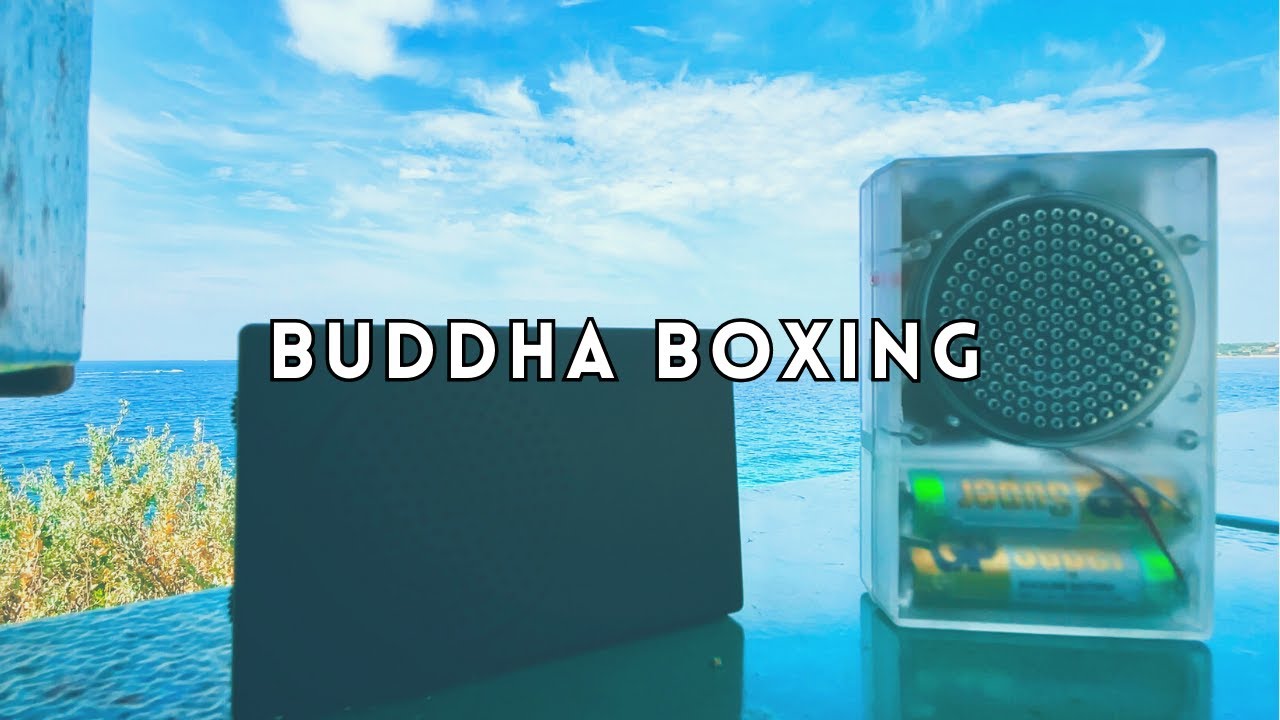 Buddha Boxing | #ambient #soundscape #buddhamachine - YouTube