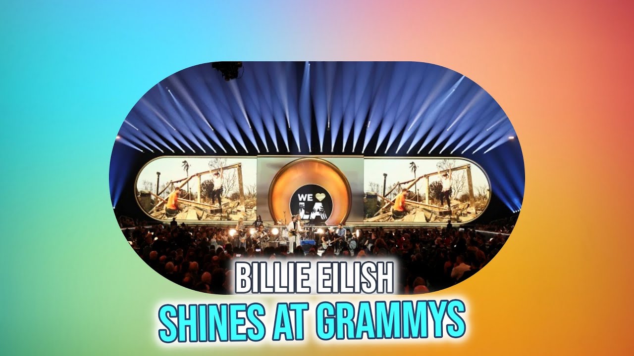 Billie Eilish Shines a Light on LA at the Grammys - YouTube
