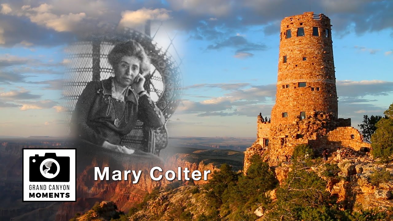 Grand Canyon Moments: Episode 8, Mary Colter - YouTube