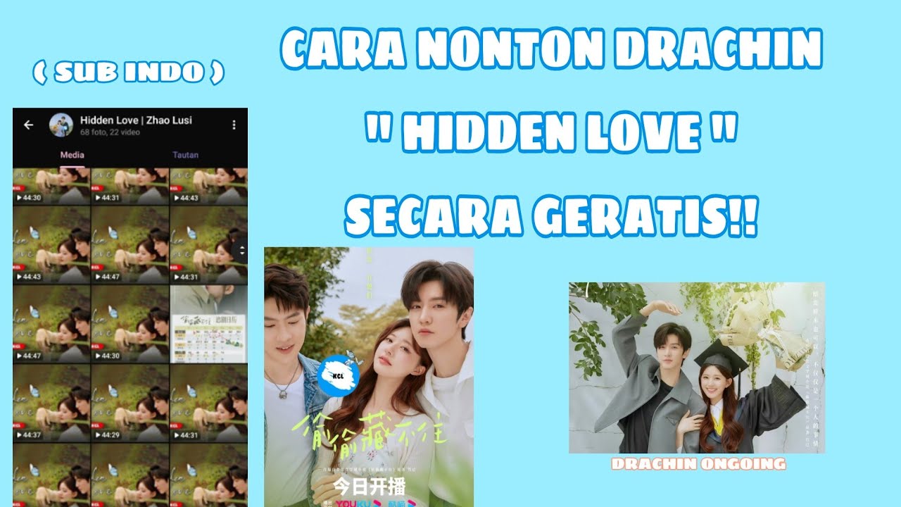 CARA NONTON DRACHIN " HIDDEN LOVE "SECARA GERATIS!! 😍😍| GAMPANG BANGET ...