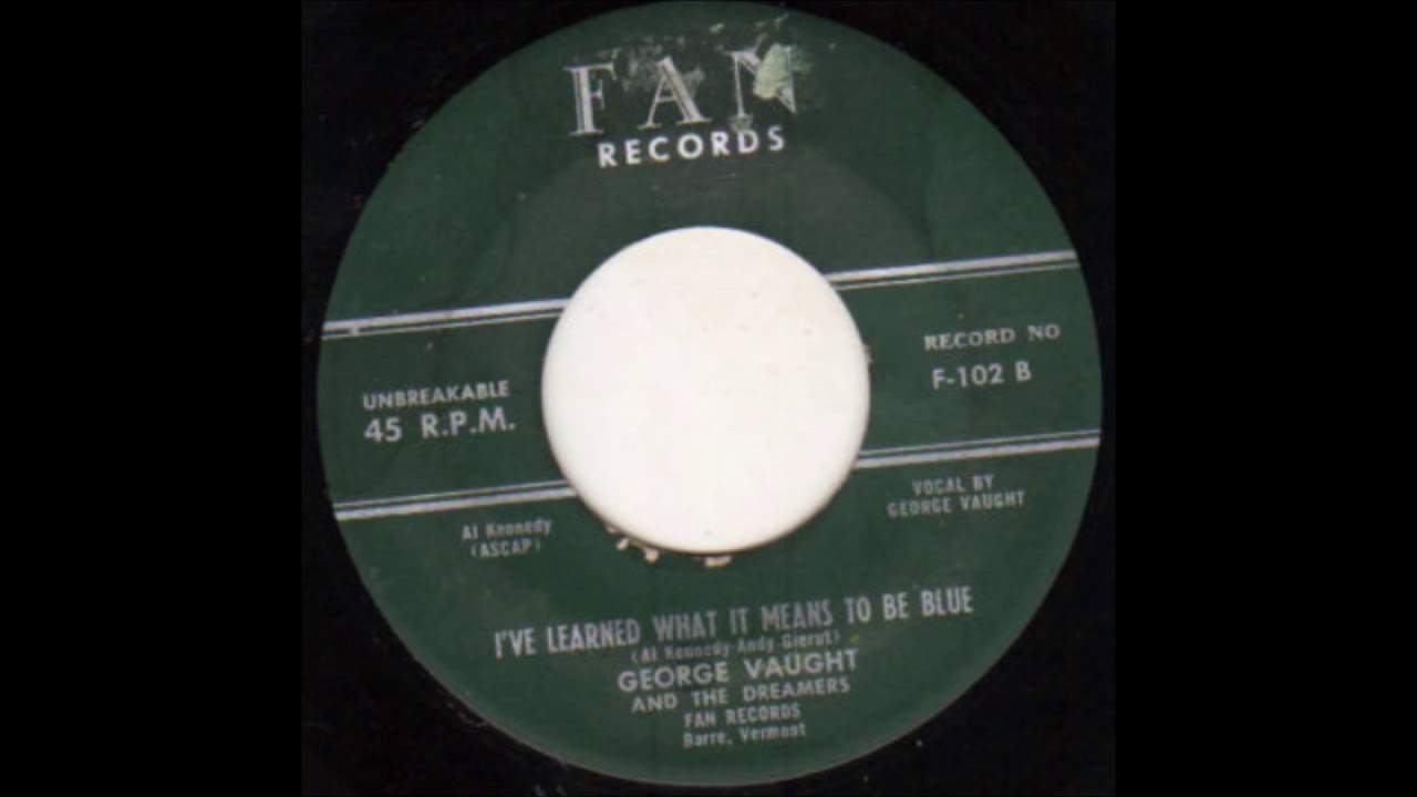 George Vaught - I've Learned What It Means to Be Blue (1956) - YouTube
