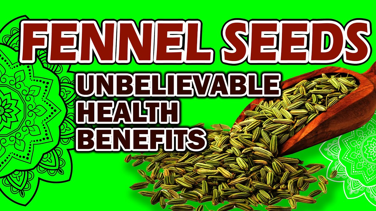 FENNEL SEEDS :Health Benefits of Saunf or Fennel Seeds : - YouTube