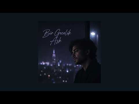 Bir Gecelik Aşk | Official Audio