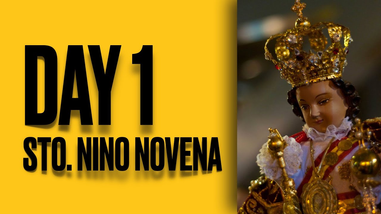 STO. NINO NOVENA- Day 1 - YouTube
