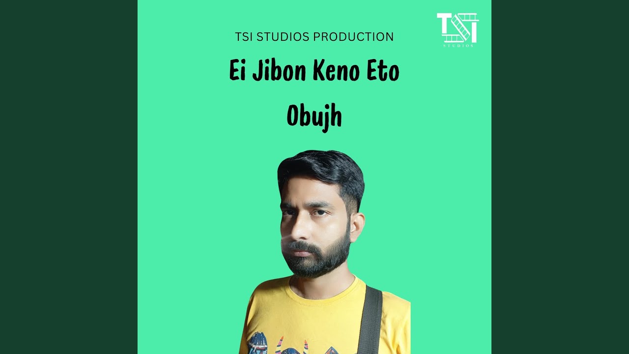 Ei Jibon Keno Eto Obujh - YouTube