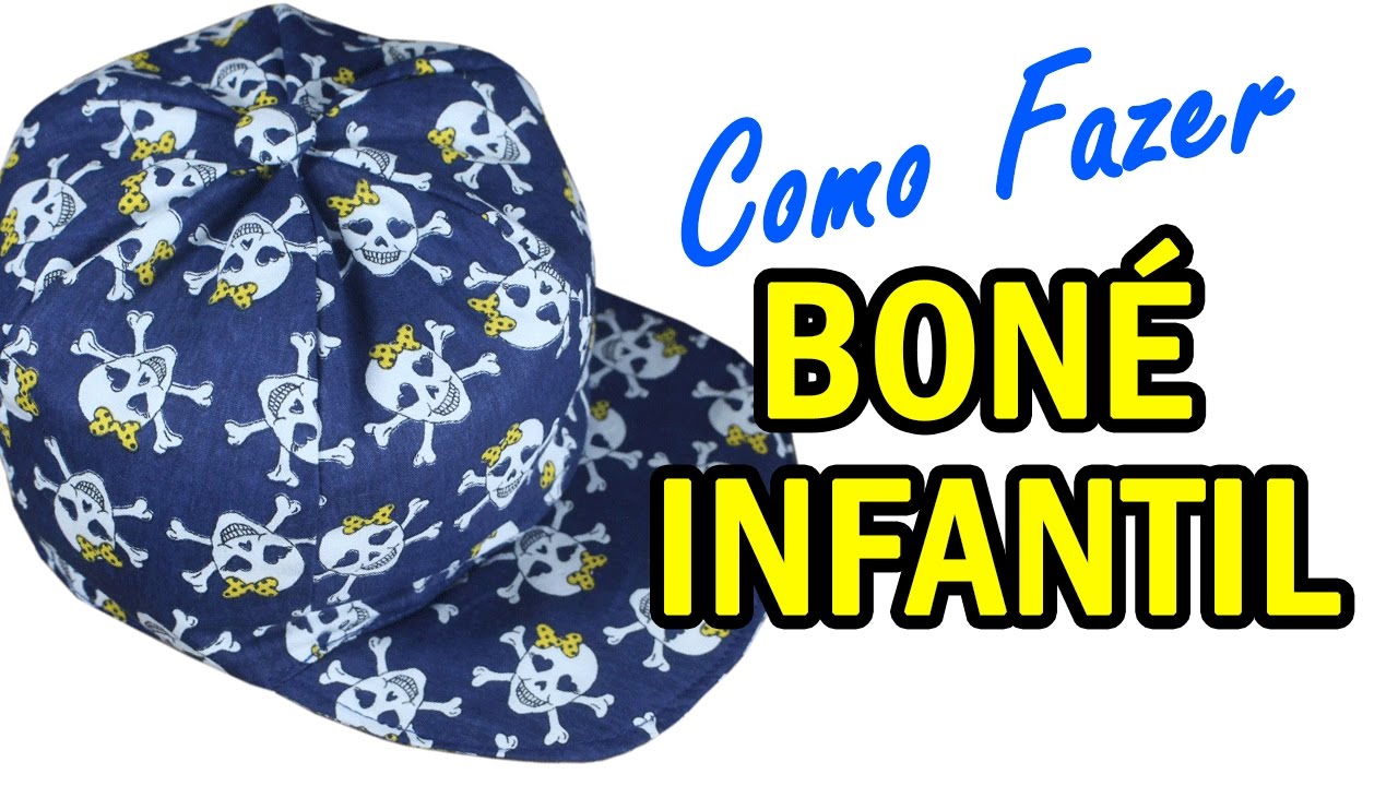 🌸MOLDE GRATIS Como Fazer Boné Infantil Passo-a-Passo - YouTube