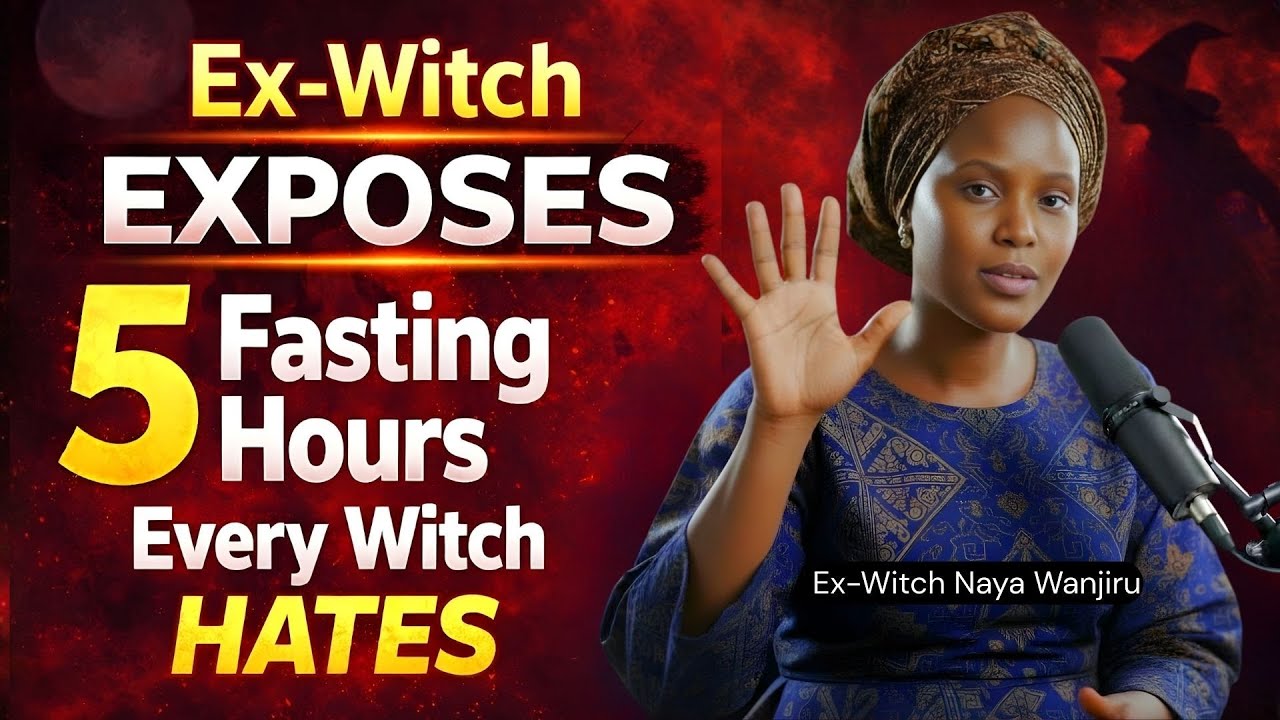 Ex Witch EXPOSES The 5 Fasting Hours That Make Every Witchcraft ...