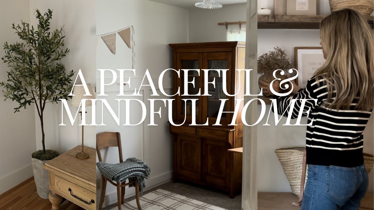 How to Keep a PEACEFUL & MINDFUL Home; Homemaking, Slowliving - YouTube