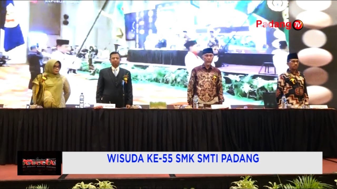 WISUDA KE-55 SMK SMTI PADANG - YouTube