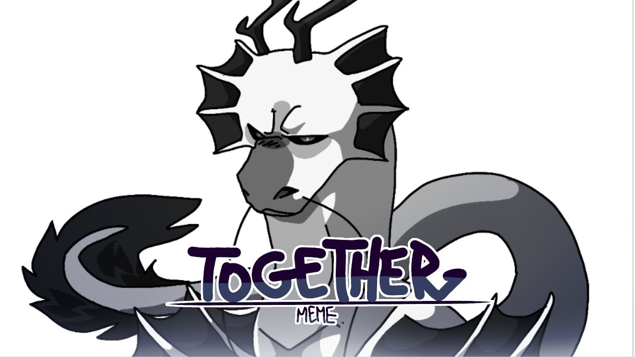 Together - |MEME| - YouTube