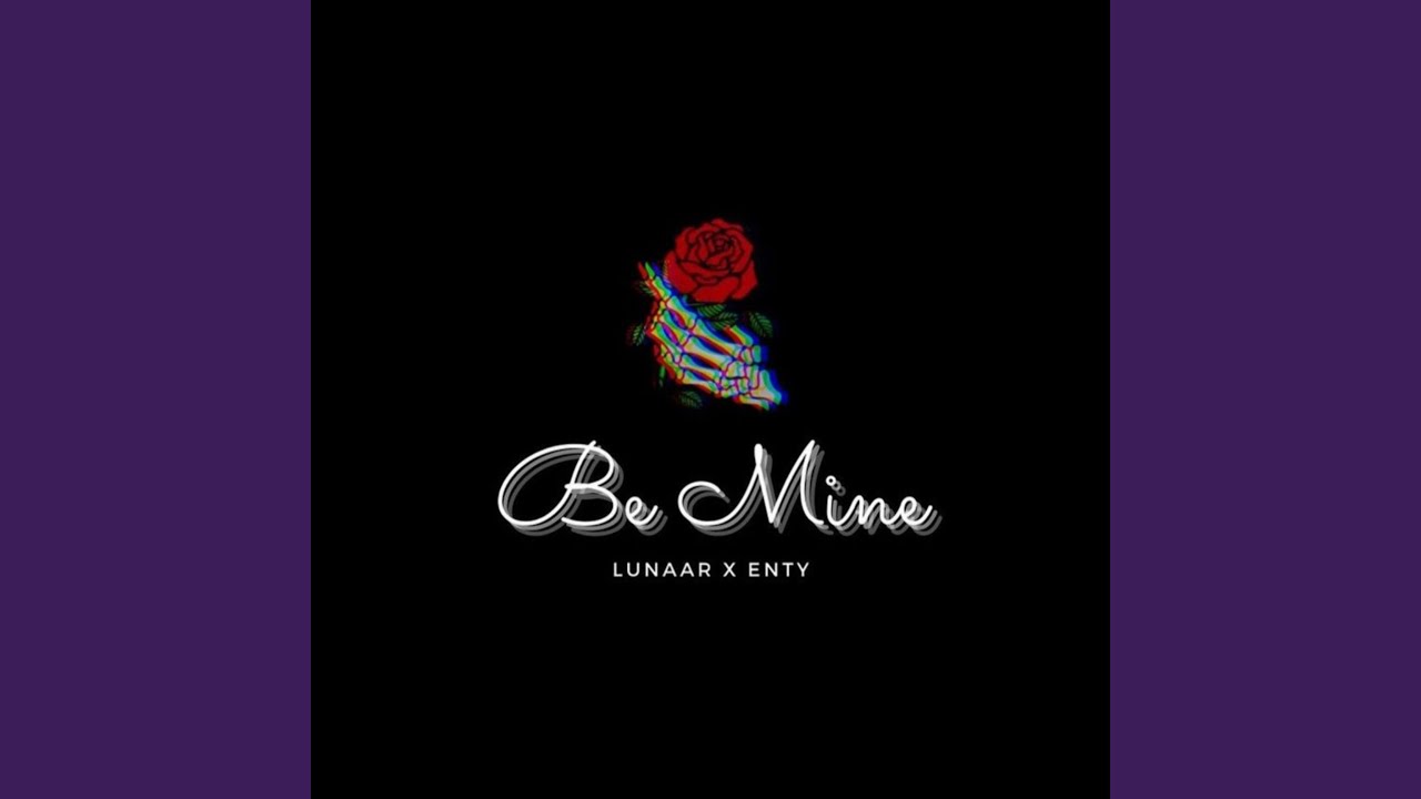 BE MINE - YouTube