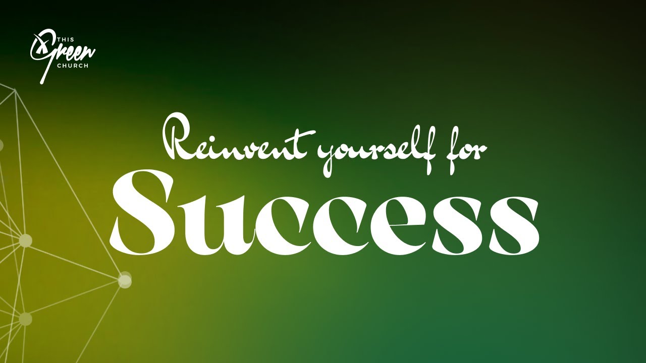 Reinvent Yourself for Success | Sunday Service | 15th October 2023 ...
