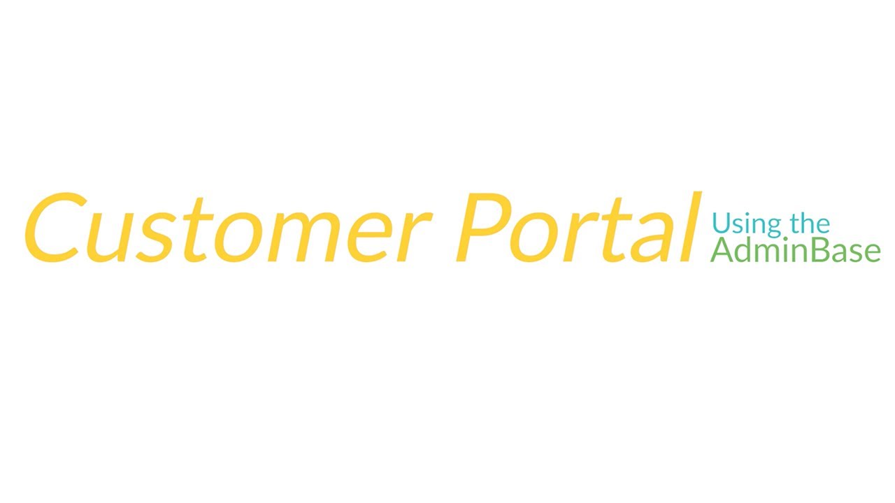 AdminBase Customer Portal - YouTube