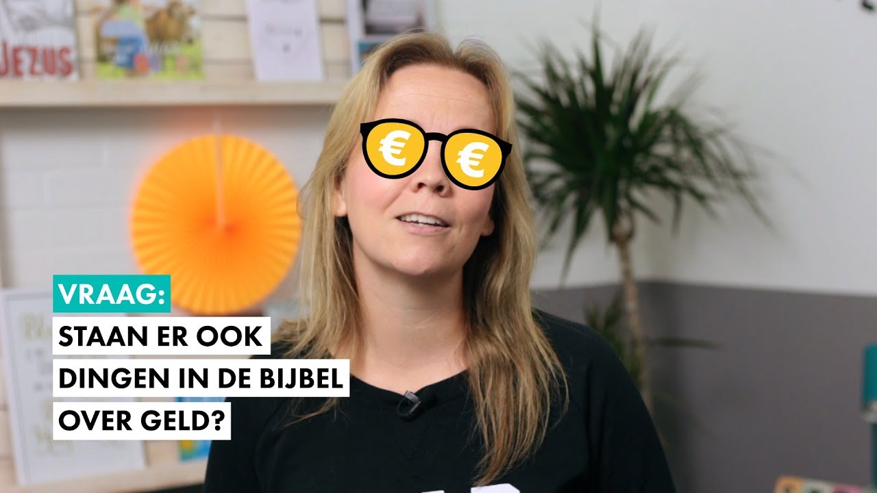 Staan er ook dingen in de Bijbel over geld? #geloofsvraag - YouTube