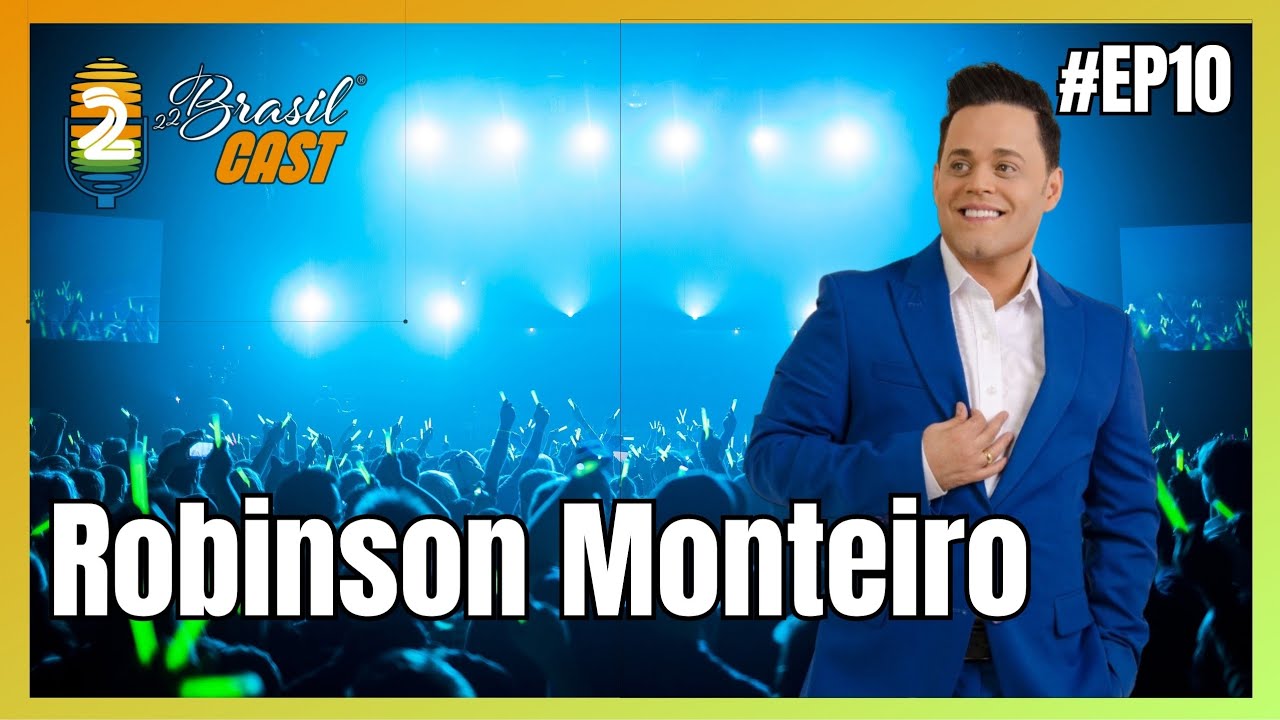 Robinson Monteiro. Segredos da música gospel e o programa Raul Gil. #22brasilcast | #EP10 - YouTube