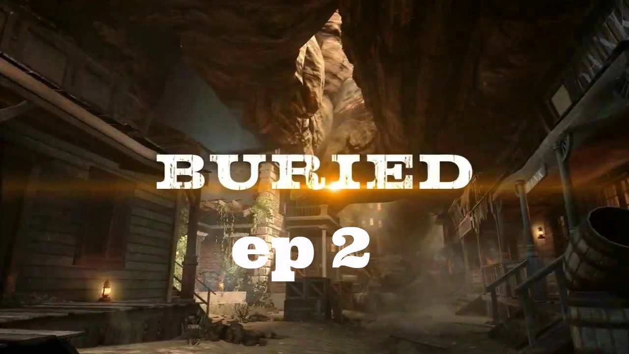 BO2 Buried gameplay ep 2 just keep running - YouTube