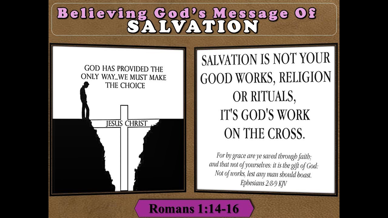 Believing God's Message of Salvation - YouTube