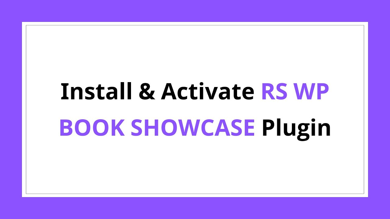 Install and Activate RS WP Book Showcase WordPress Plugin ( Free ) - YouTube