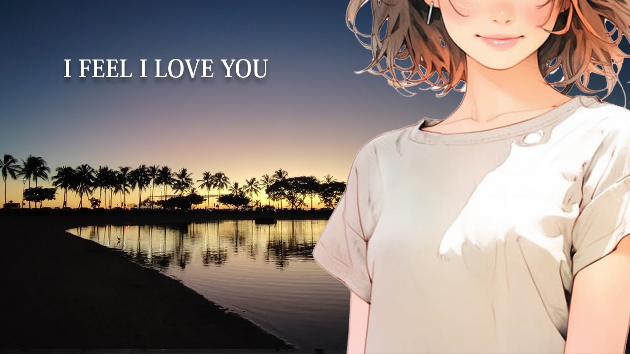 【MV】I FEEL I LOVE YOU / SHE GOOD MOVIE - YouTube