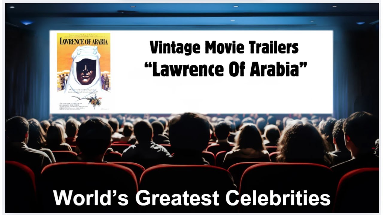 Lawrence Of Arabia Movie Trailer - 1962 - YouTube
