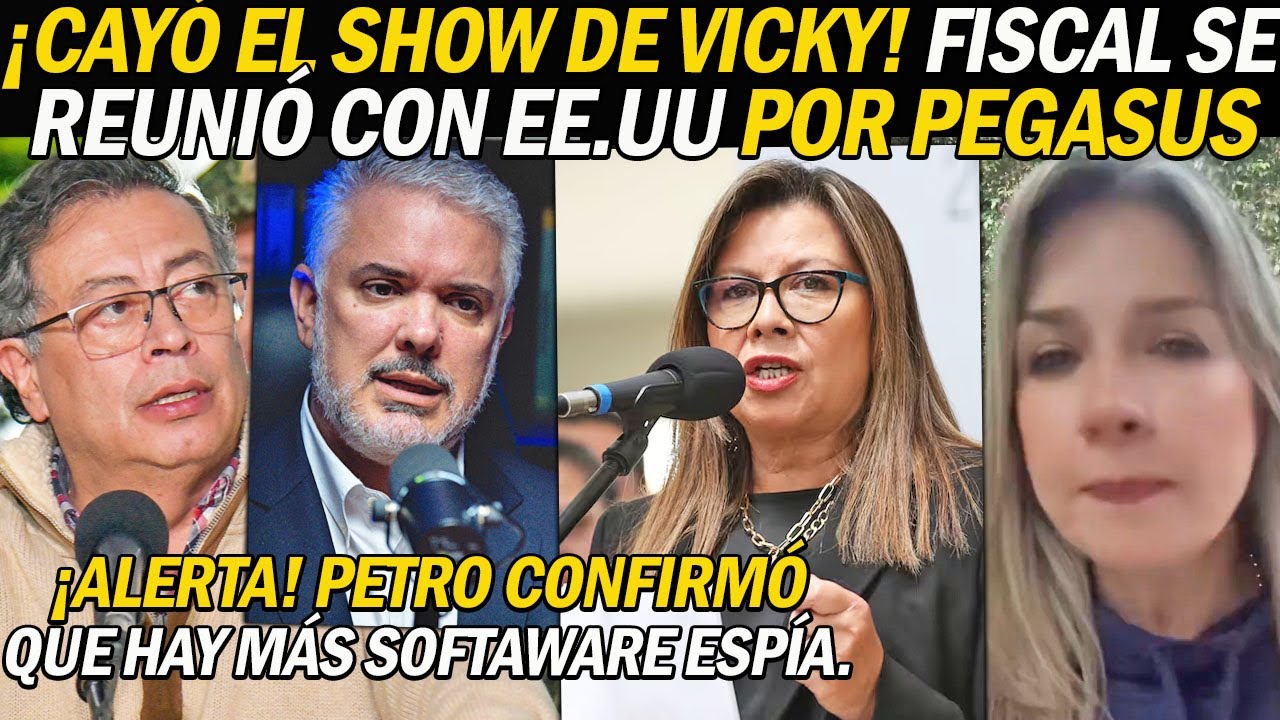 ¡CAYÓ SHOW DE VICKY! FISCAL SE REUNIÓ CON EE.UU POR PEGASUS. PETRO ...