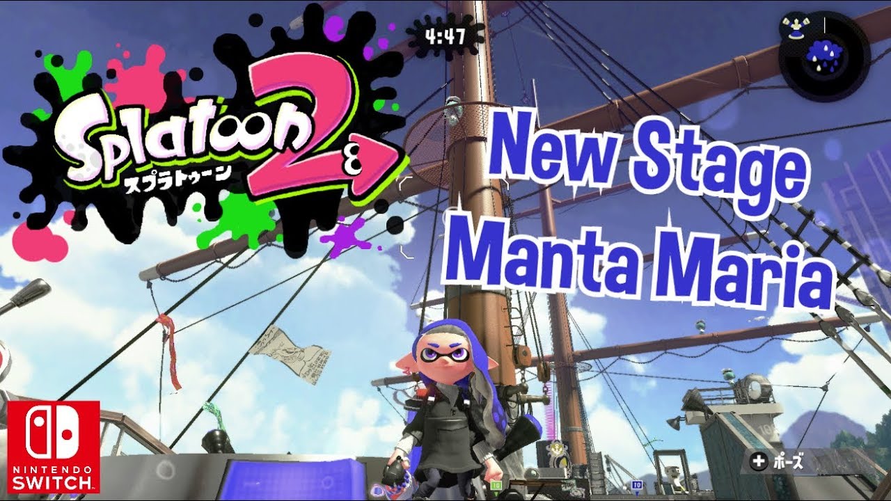 [Live Stream🔴] Nintendo Splatoon 2 New Stage Manta Maria Gameplay ...