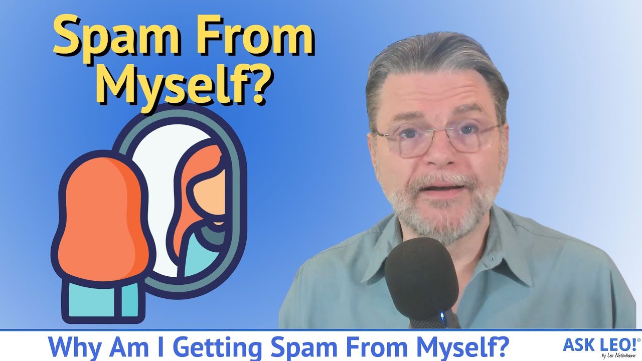 Why Am I Getting Spam From Myself YouTube why-am-i-getting-spam-from-myself-youtube