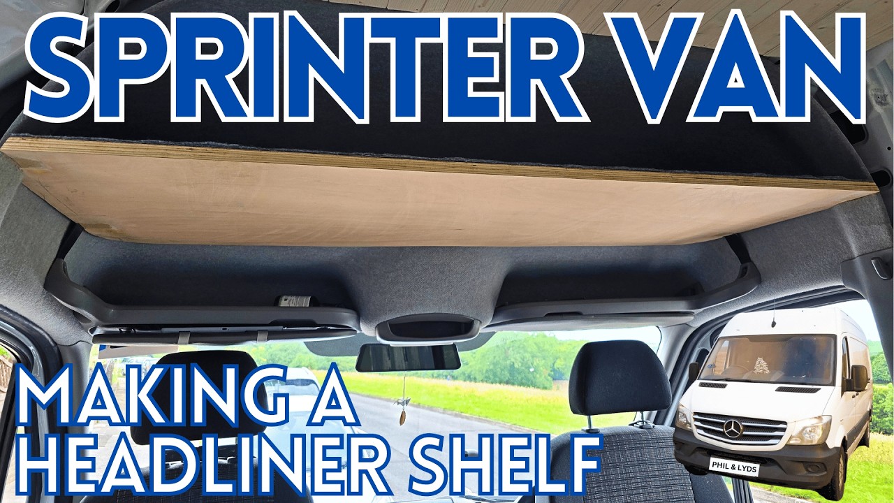 Fitting a Headliner Bulkhead Shelf in our Mercedes Sprinter | VAN BUILD ...