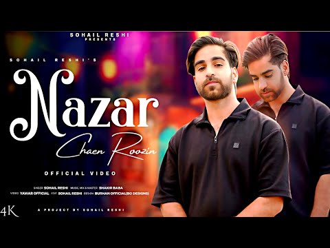 NAZAR CHAEN ROOZIN | Sohail Reshi | Kashmiri Sufi Song |Official Video @SohailReshi#nazarchainruzin