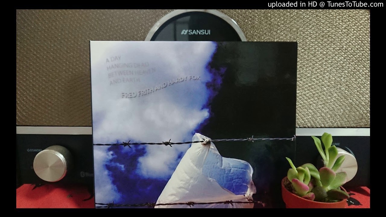 Fred Frith & Hardy Fox - Almost Yes Unless (HQ) - YouTube