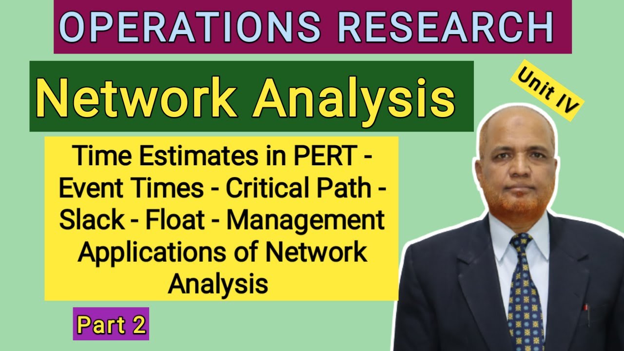 Operations Research I Network Analysis I Critical Path I Management ...