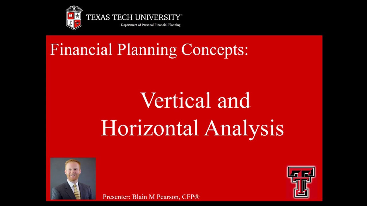 Financial Planning Concepts - Vertical and Horizontal Analysis - YouTube