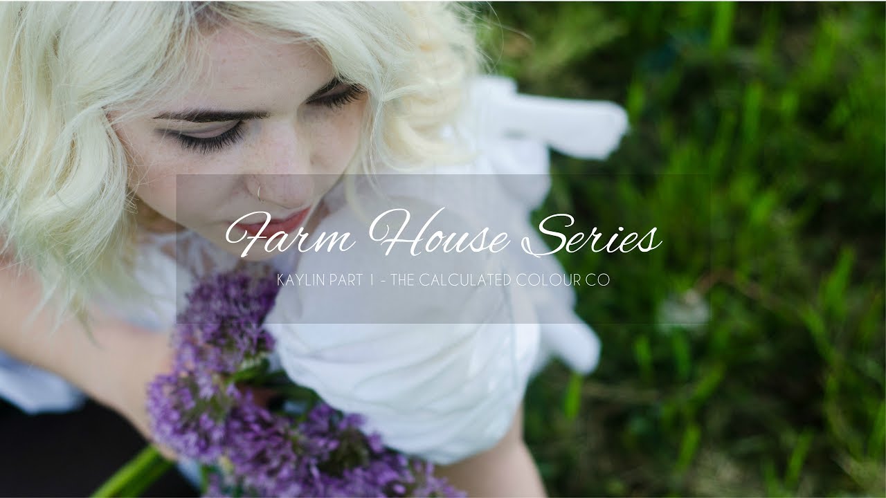 FARM HOUSE SERIES: KAYLIN PT. 1 - YouTube