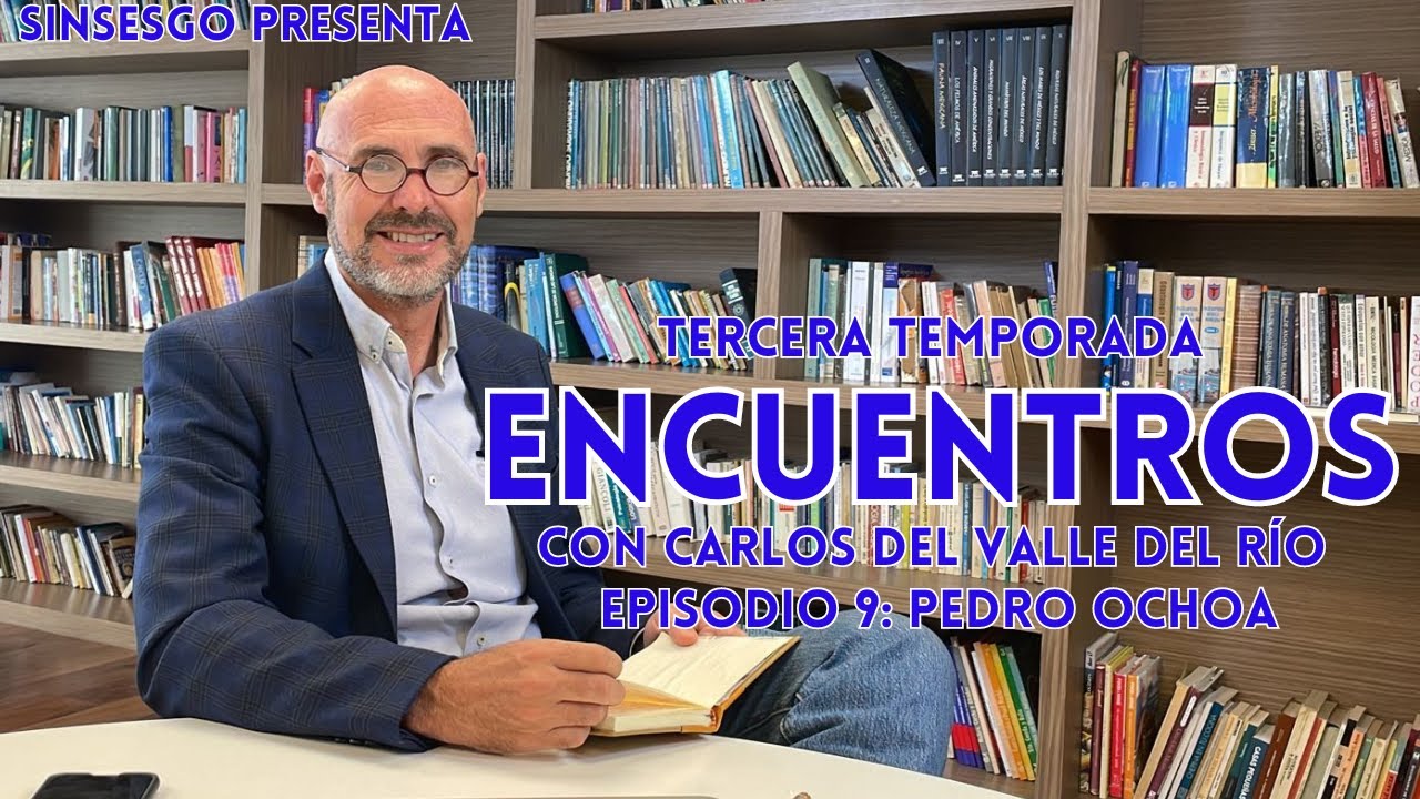 33 Encuentros temp. 3 ep. 33 La historia secreta de Pedro Ochoa - YouTube