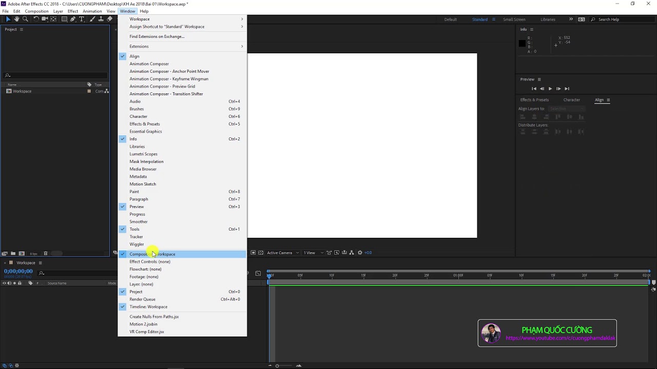 Tự học after effect a-z Bài 1.2 hướng dẫn sử dụng Workspace Trong After Effect CC 2018 - YouTube