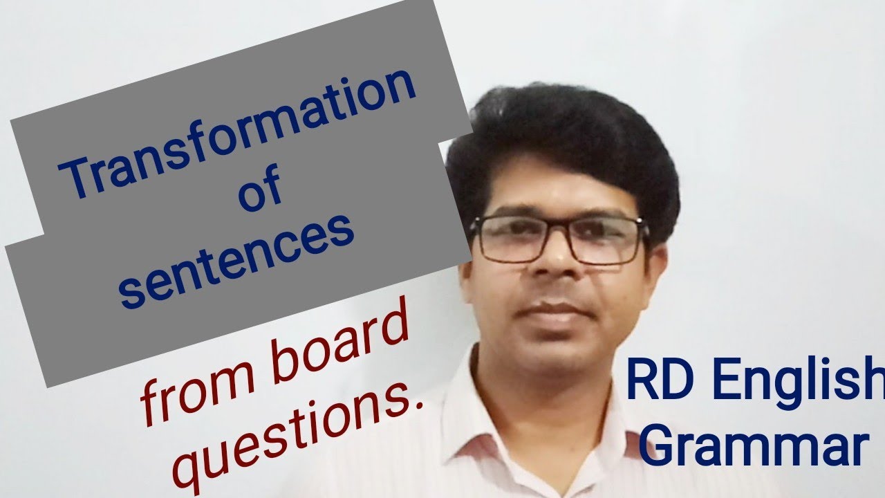 Transformation Of Sentences English Grammar Bangla Tutorial Transformation Of Sentences English Grammar Bangla Tutorial
