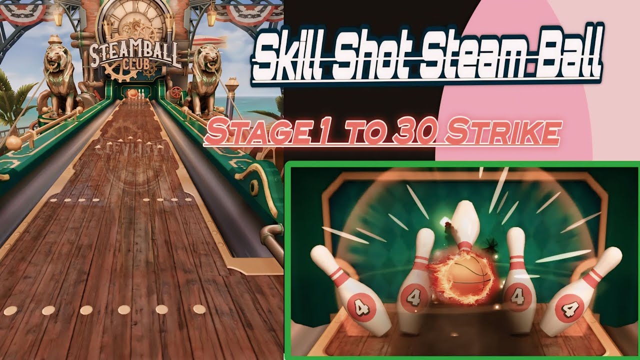A New Skill Shot Event Has Arrived in Steam Ball Alley 10, Let's complete it#games #bowlingcrew ...