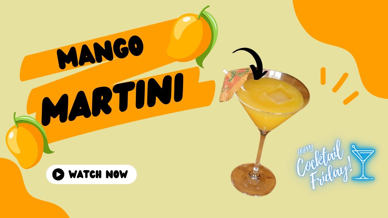 Mango Martini Cocktail recipe - YouTube