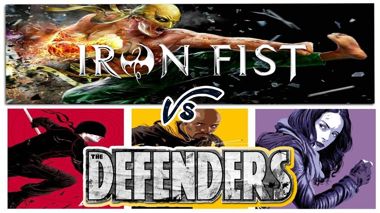 DEFENDERS vs IRON FIST -The DEFENDERS - YouTube