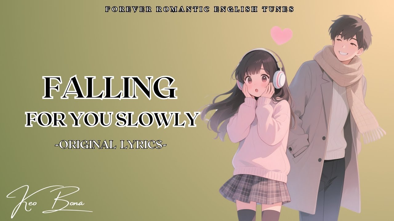 Falling For You Slowly (Lyrics) - Official English Song | Top Romantic ...